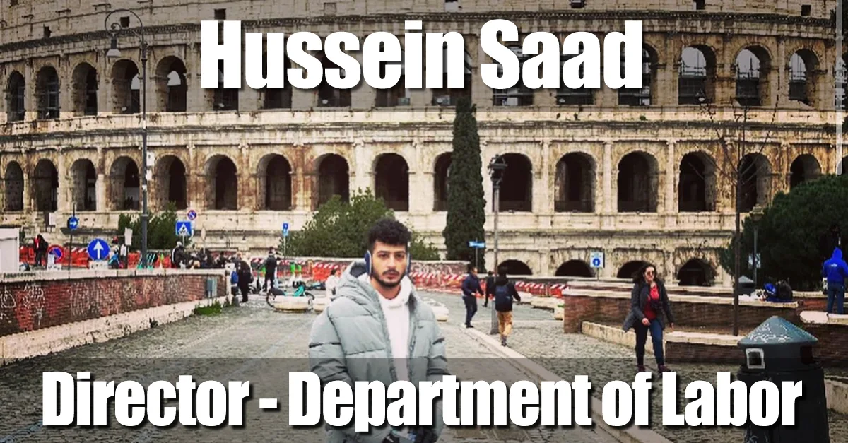 Hussien Saad: Director – Department of Labor - The Republic of Slowjamastan