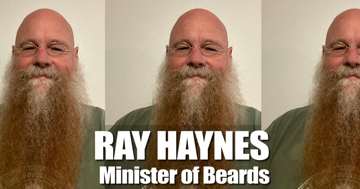 Ray Haynes: Baron of Beards - The Republic of Slowjamastan